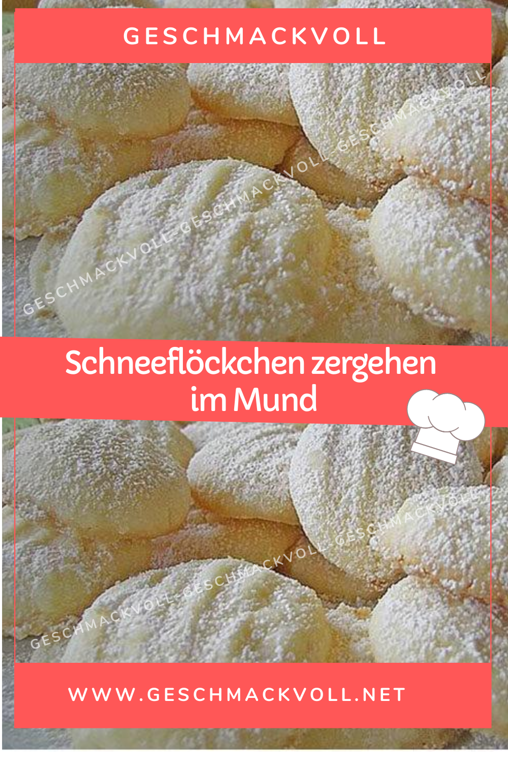 geschmackvoll – Schneeflöckchen zergehen im Mund – Geschmackvoll